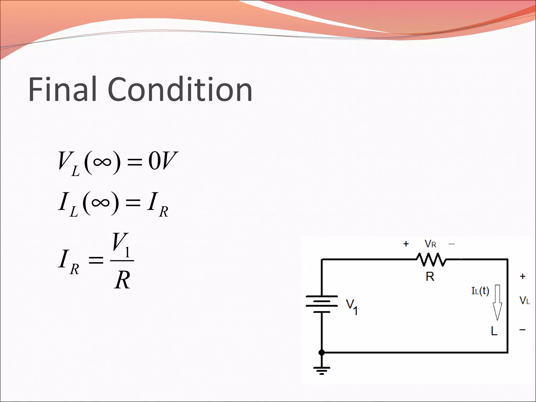 Initial and final condition for circuit | PPT
