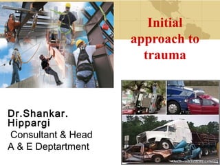 Initial approach to trauma | PPT