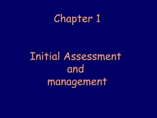 Initial Assessment And Management | PPT