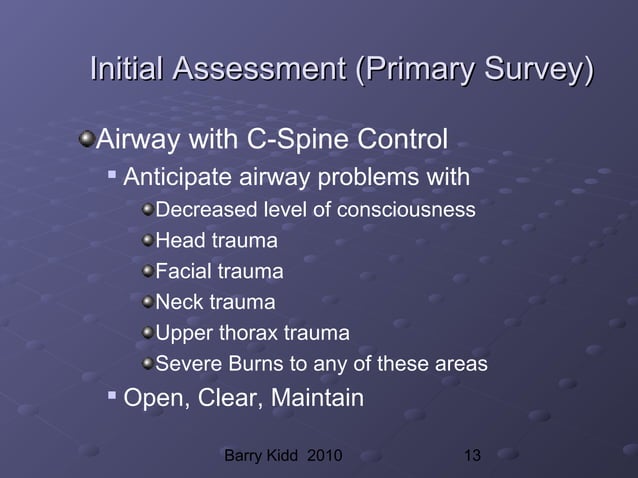 Initial assessment and management of trauma | PPT | First Aid | Injuries
