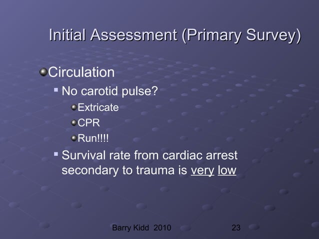 Initial assessment and management of trauma | PPT | First Aid | Injuries
