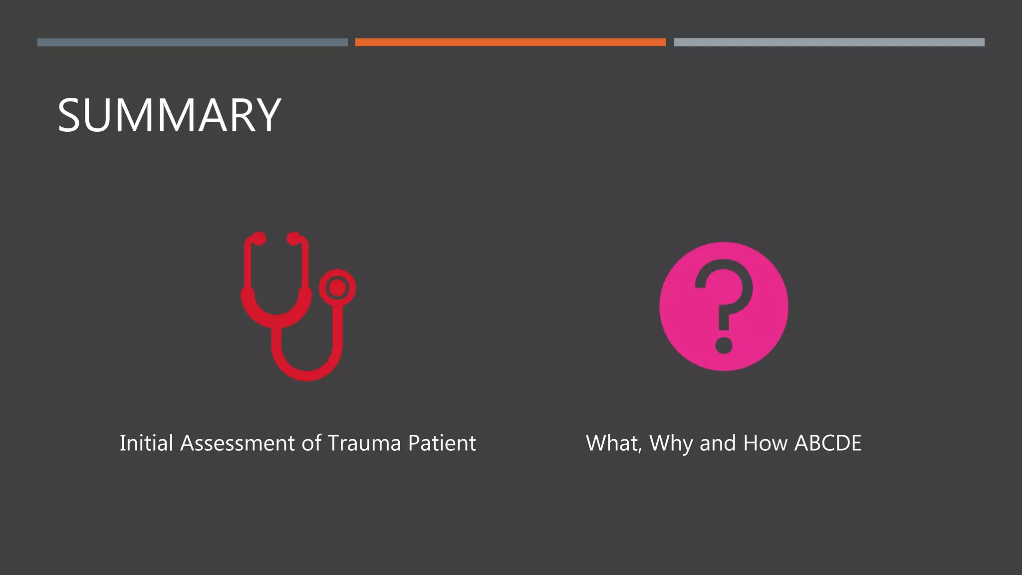 Initial assessment of trauma patient | PPTX