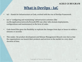 DevOps - IaC | Talk | AGILE GURUGRAM 2018 | 23 - 24 March, 2018 | PPT