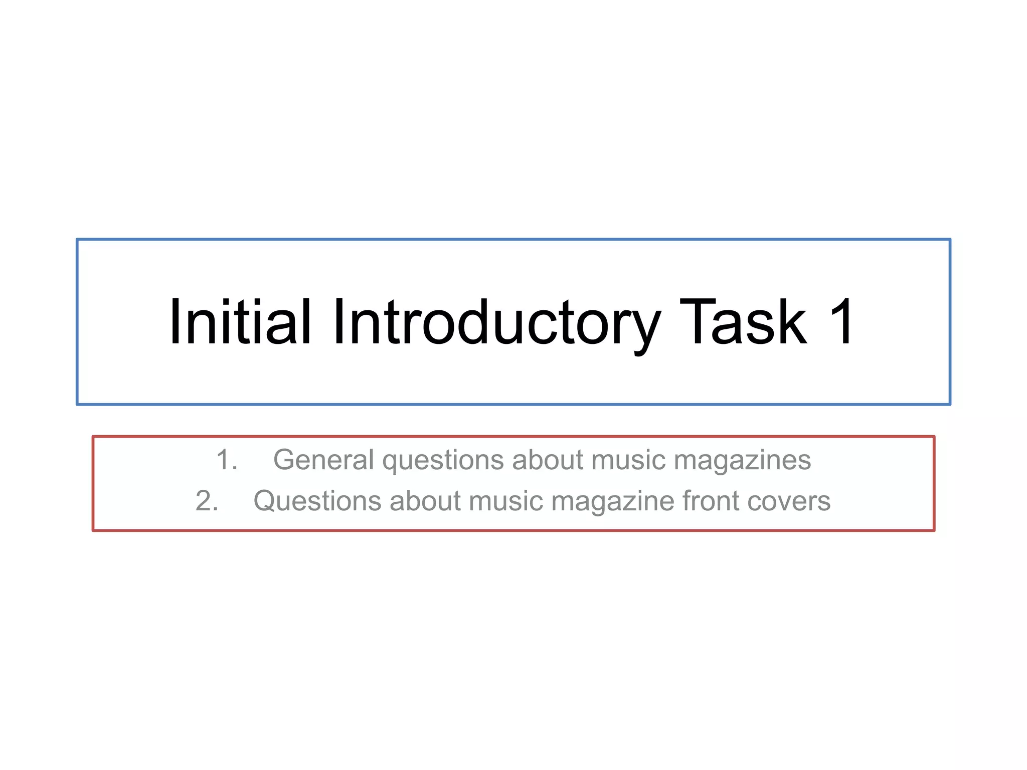 Initial introductory task 1 | PPT