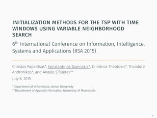 Initialization methods for the tsp with time windows using variable neighborhood search | PPT