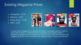 Initial magazine ideas | PPTX | Adult Contemporary Music | Music