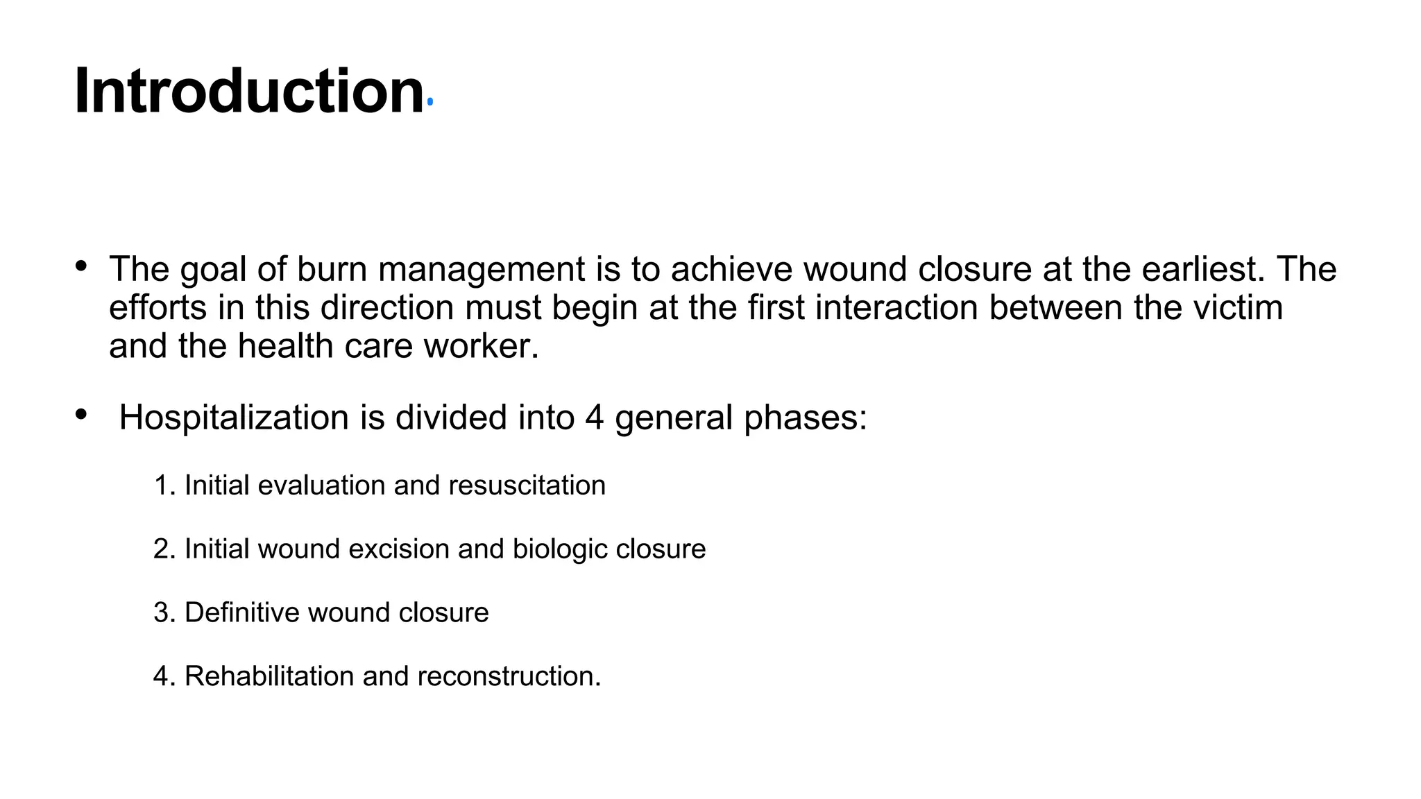Acute Management in Burns | PPTX | First Aid | Injuries