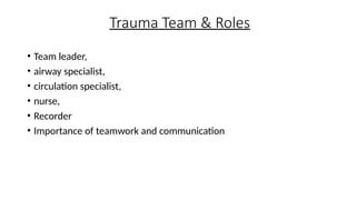 INITIAL MANAGEMENT OF TRAUMA………………..pptx