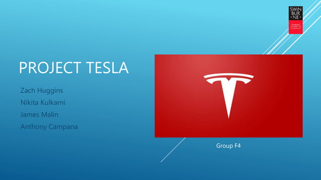 Initial presentation Tesla management project (Swinburne University) | PPTX