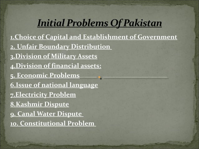 Initial problem of pakistan | PPT