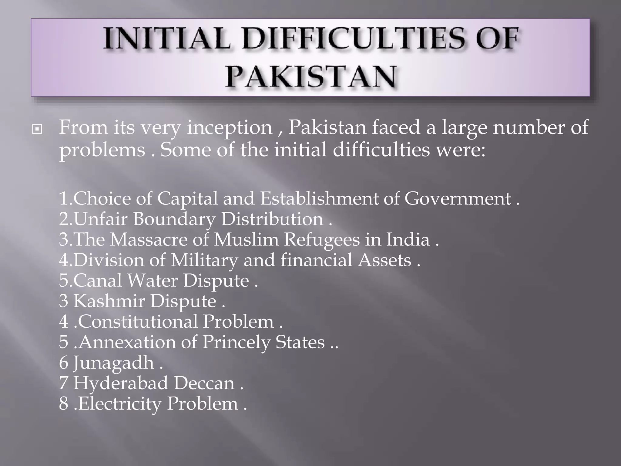 Initial problems of pakistan | PPTX