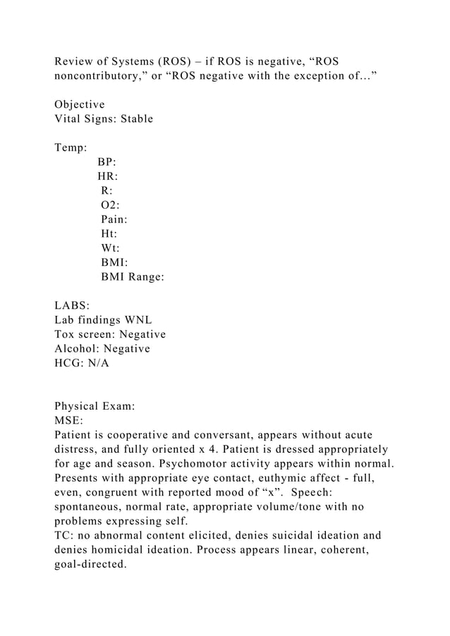 Initial Psychiatric SOAP Note TemplateThere are different ways i.docx ...