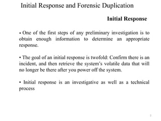 Initial Response and Forensic Duplication | PDF