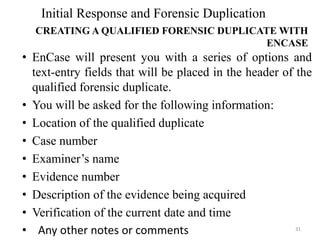Initial Response and Forensic Duplication | PDF
