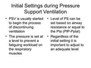 InitialVentilatorSettings of mechanical ventilation.ppt