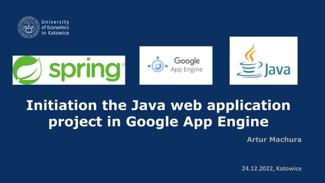 Initiation the Java web application project in the Google App Engine | PPT