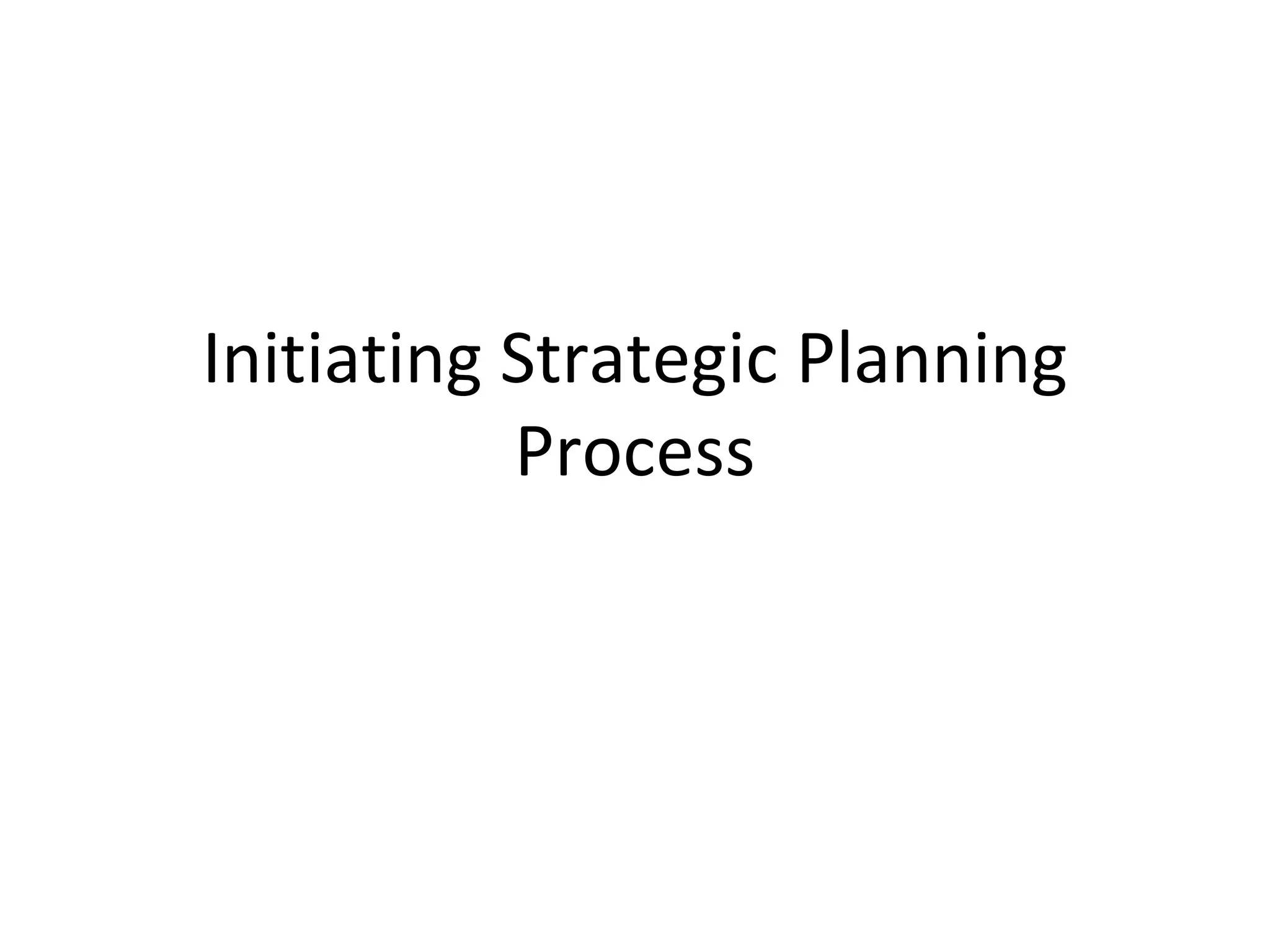 Initiating strategic planning process | PPT