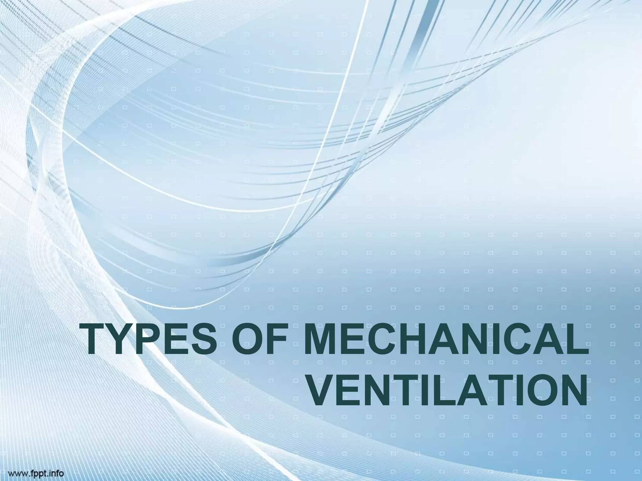 Initiation of mechanical ventilation and weaning | PPTX