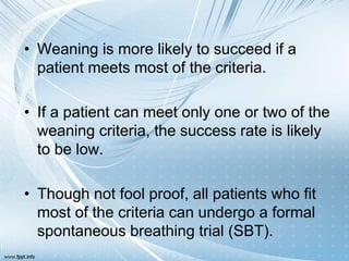 Initiation of mechanical ventilation and weaning | PPTX