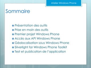 Atelier initiation Windows Phone 7 | PPT