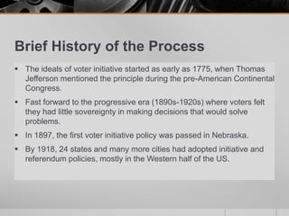Initiative and referendum process | PPTX