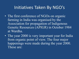INITIATIVES TAKEN BY GOVERNMENT FOR PROMOTING ORGANIC FARMING | PPTX