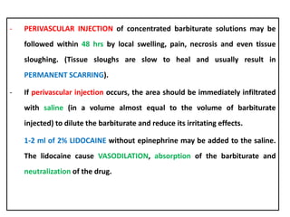 Injectable barbiturates | PPTX
