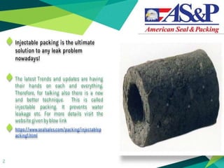 Injectable packing | PPTX