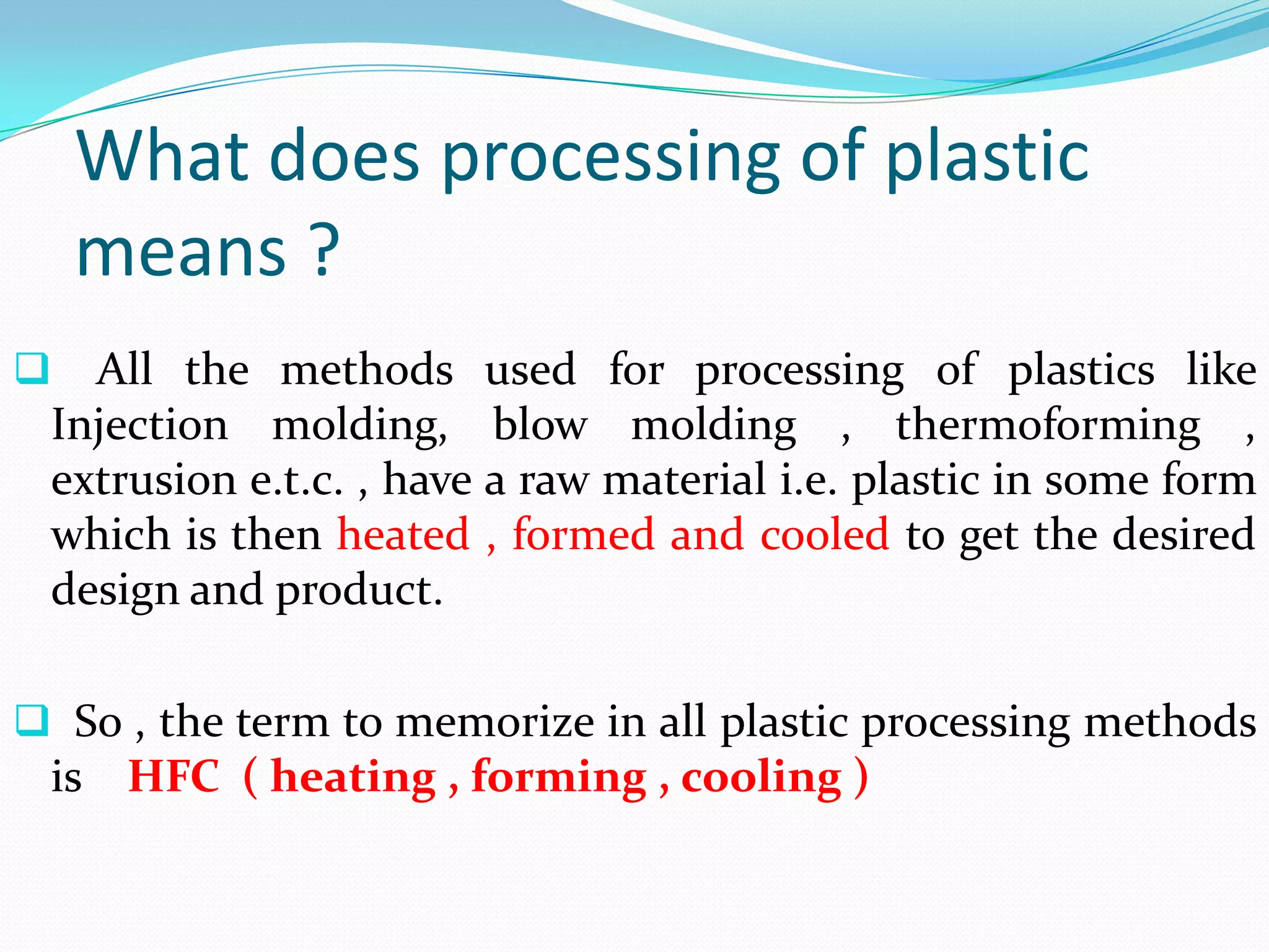 Injection, blow molding | PPTX