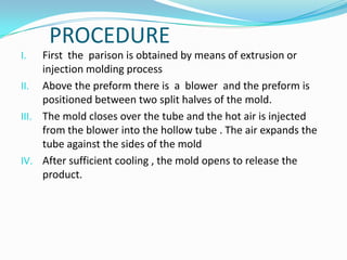 Injection, blow molding | PPTX