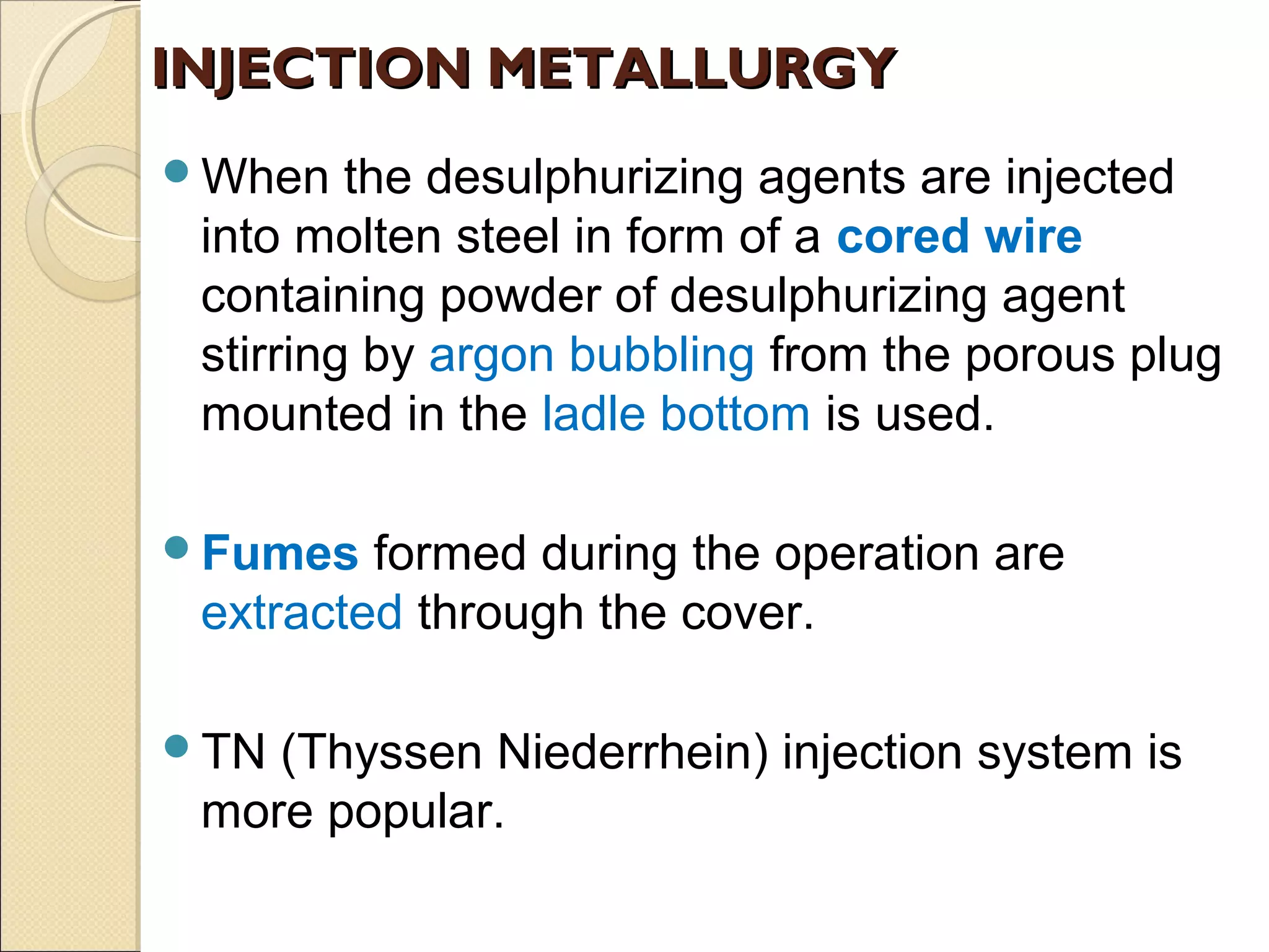 Injection metallurgy and lf | PPT
