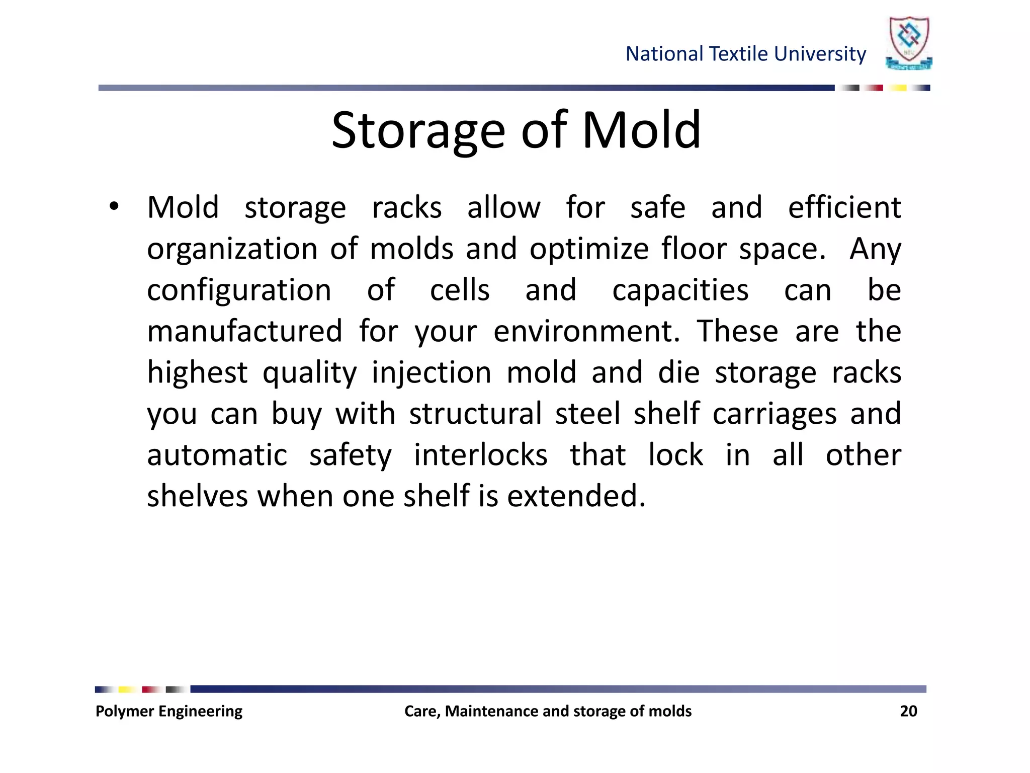 Care maintenance and storage of molds | PPTX