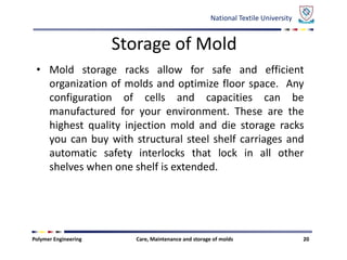 Care maintenance and storage of molds | PPTX