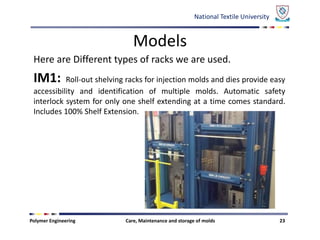 Care maintenance and storage of molds | PPTX