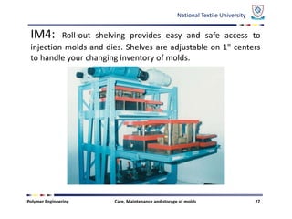 Care maintenance and storage of molds | PPTX