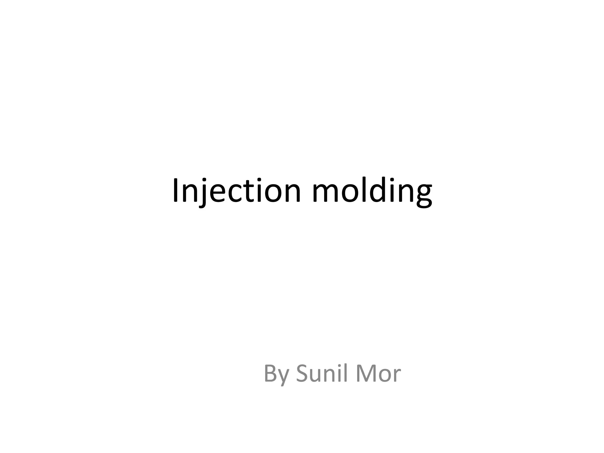 Injection molding.pptx
