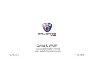 Injection molding GAIM vs. WAIM | PPSX