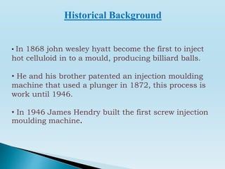 Injection moulding ppt | PPTX