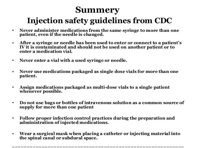Injection safety According to CDC guideline