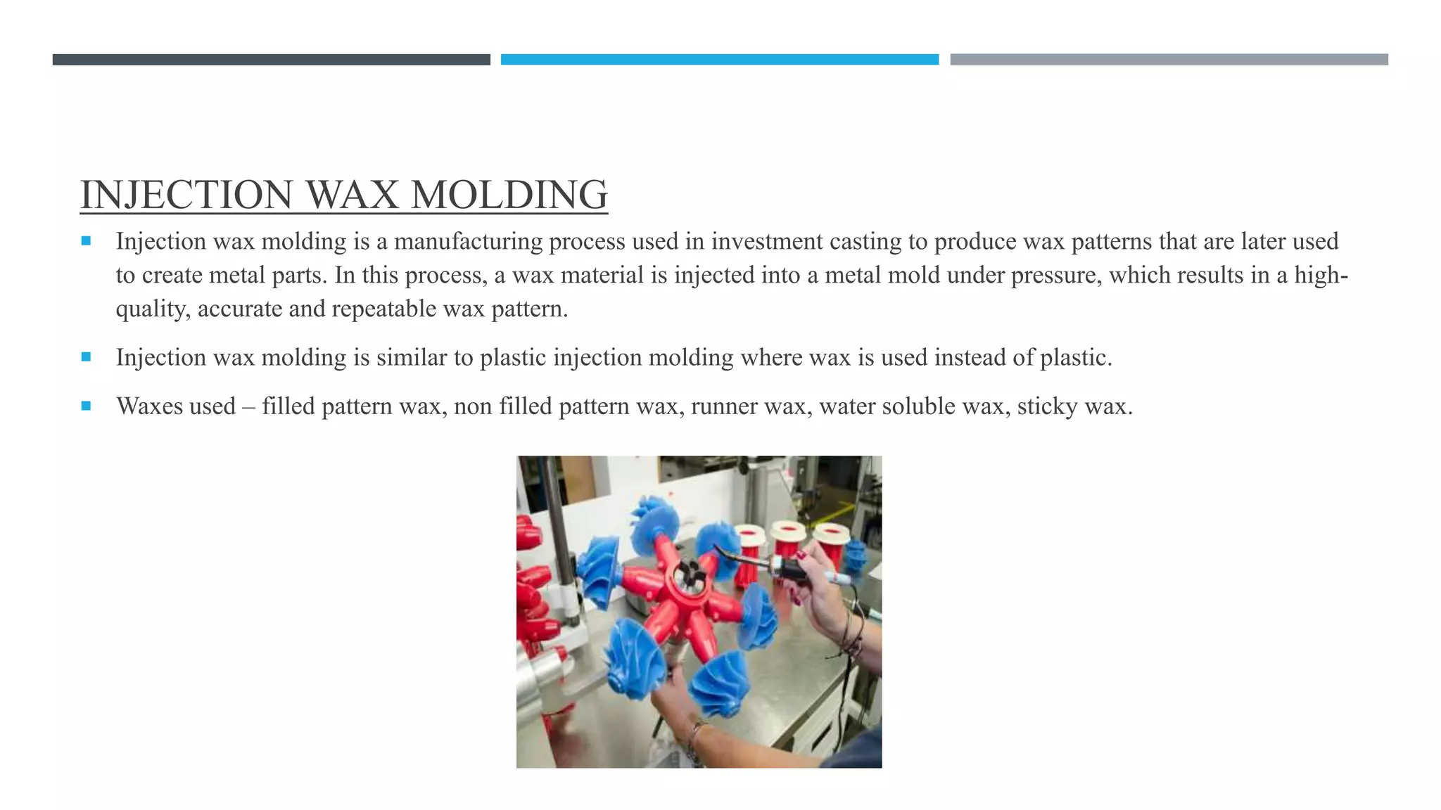 INJECTION WAX MOLDING (1).pptx