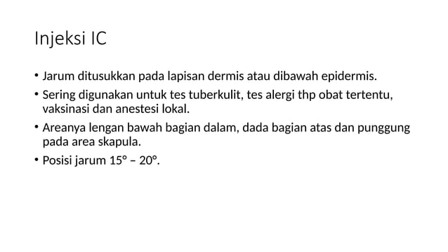 INJEKSI INTRA CUTAN, SUB CUTAN, INTRA MUSKULAR, DAN INTRA VENA | PPT