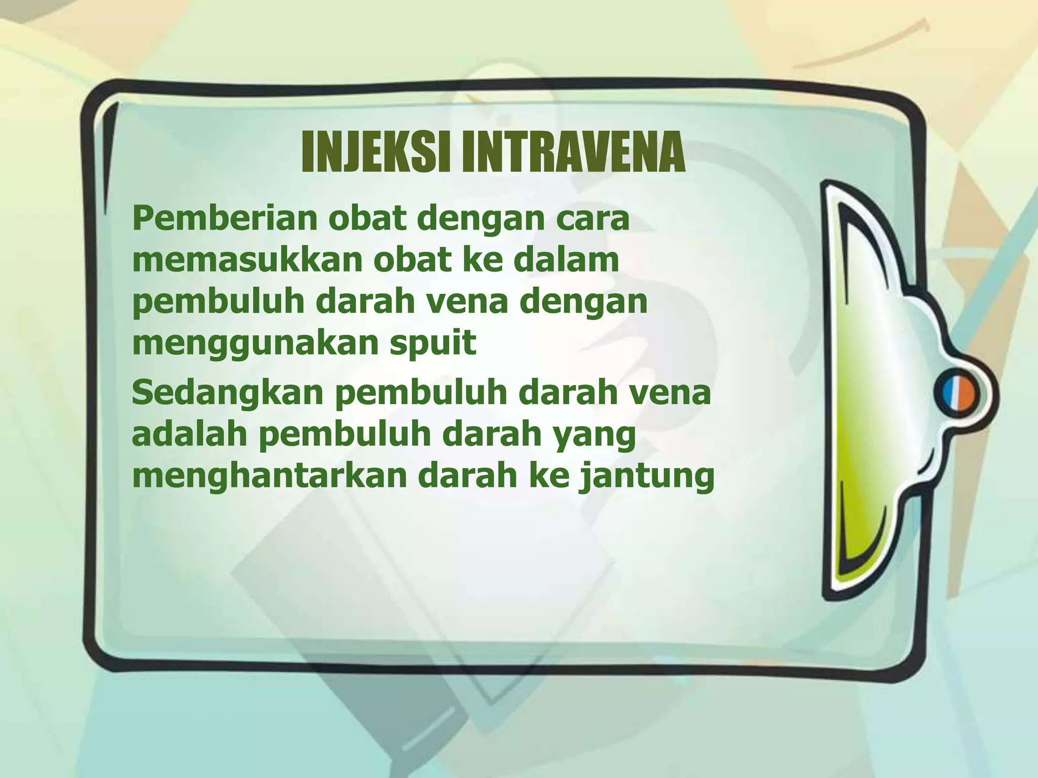 Injeksi intravena | PPTX