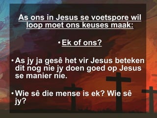 Tema: In Jesus se voetspore | PPTX