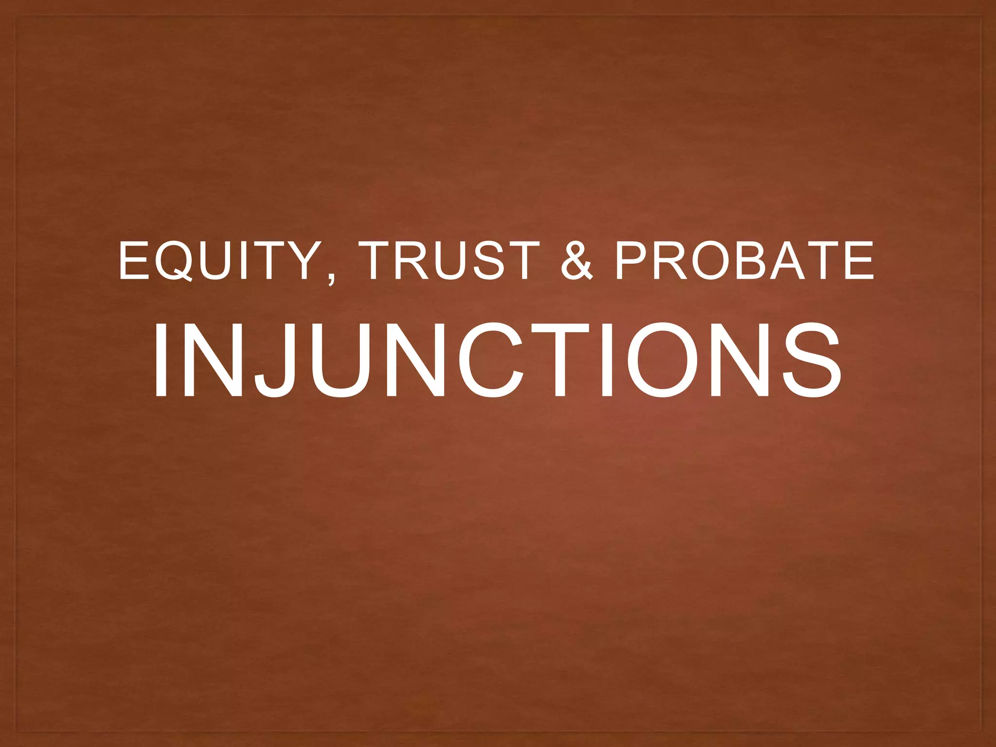 Injunctions | PPTX