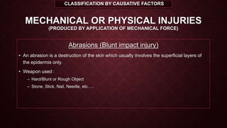 Injuries IN FORENSIC MEDICINE FOR CLASS PRESENTATION | PPTX
