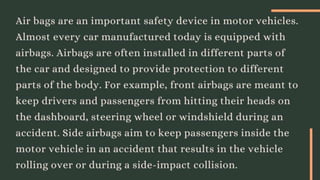 Injuries caused by defective air bag | PPTX
