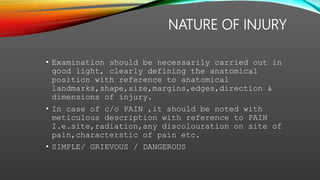 Injuries medicolegal aspect | PPTX