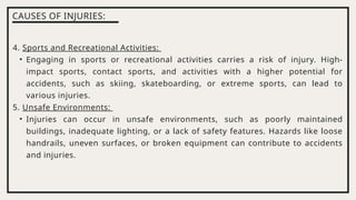 DIFFERENT TYPES OF INJURIES AND EMERGENCY RESPONSES | PPTX