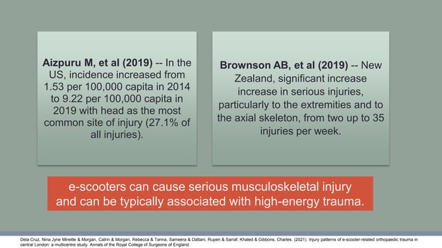 Injury patterns of e-scooter-related orthopaedic trauma.pptx