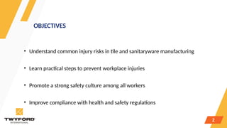 Comprehensive Injury Prevention in Tiles & Sanitaryware Industry ...